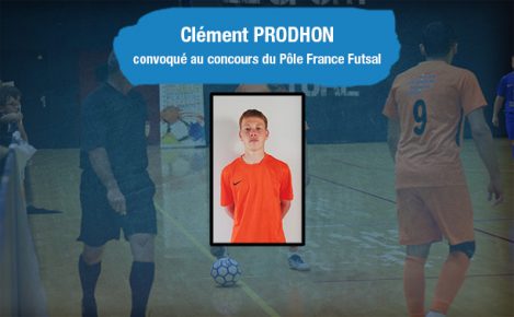 Clément Prodhon au concours du pôle France Futsal ! – LIGUE BOURGOGNE ...
